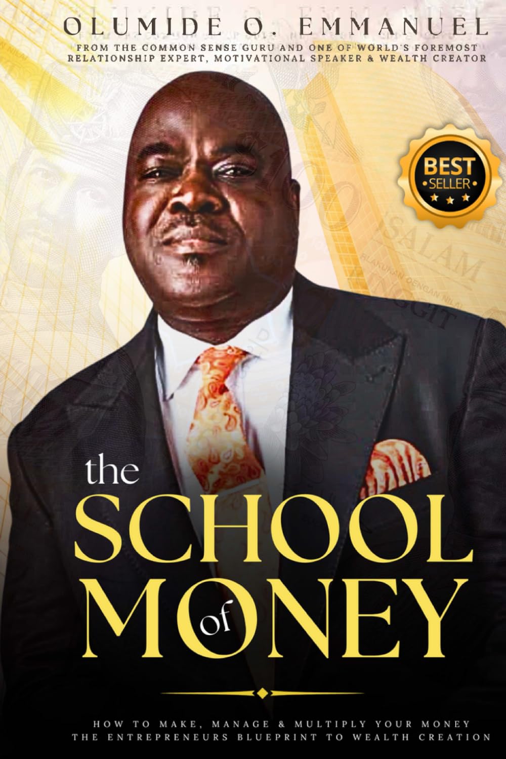 The School of Money: How to Make, Manage and Multiply Your Money ...