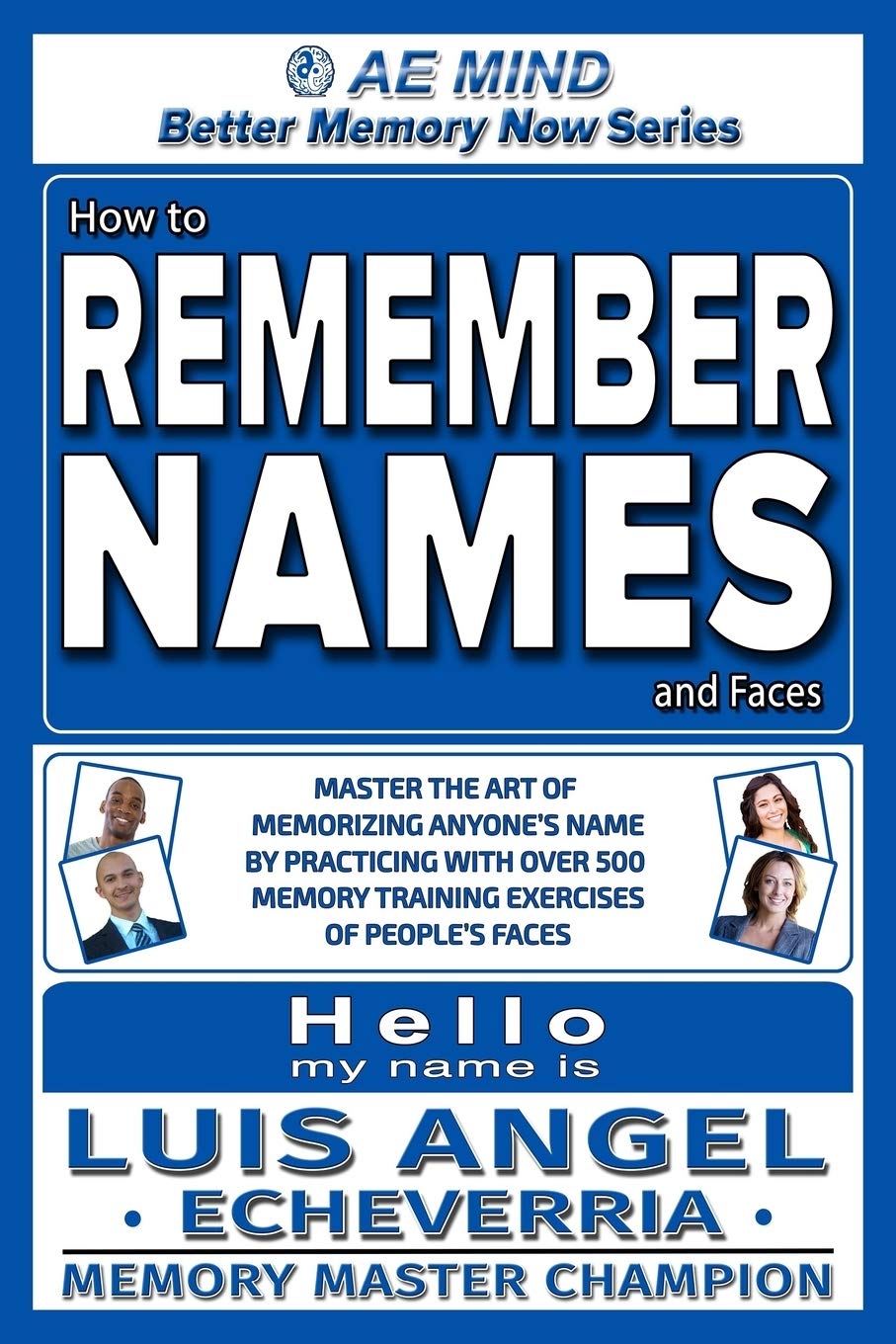 How To Remember Names Amp Faces Memory Techniques How To Improve Your