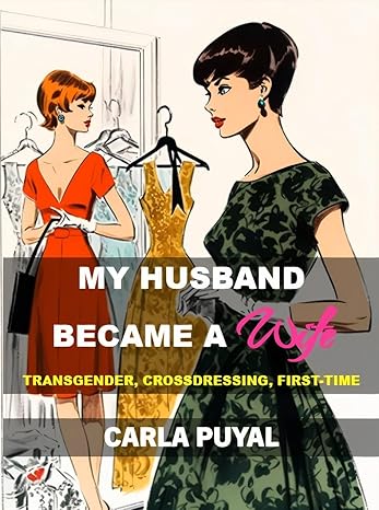 Amazon.co.jp: My Husband Became a Wife - TRANSGENDER, First-Time ...