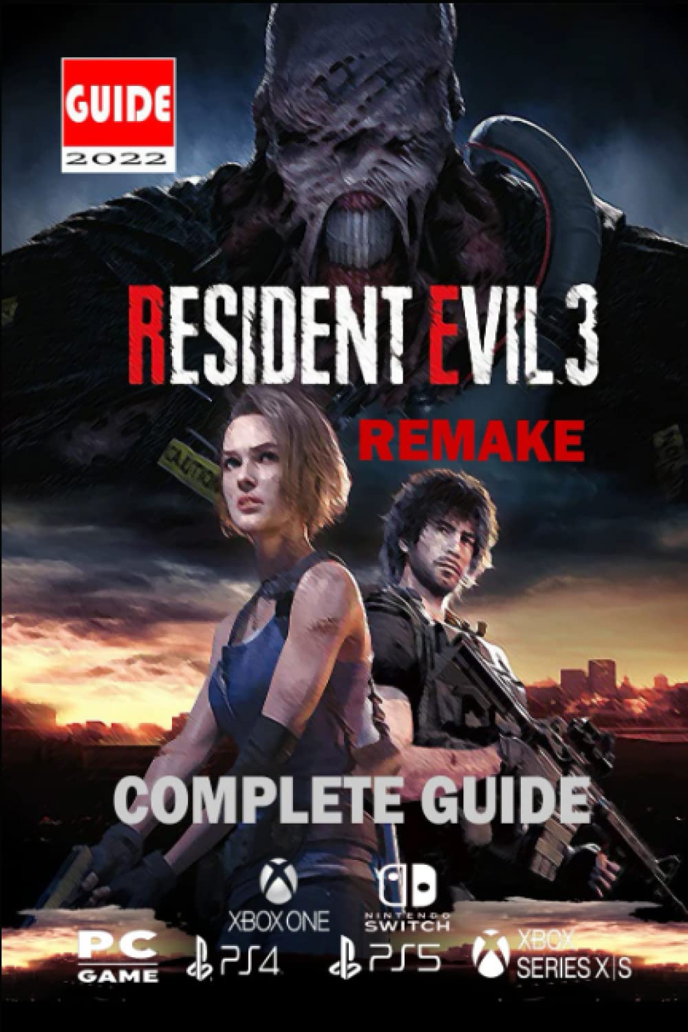 Resident Evil 3 Remake - 2022 Complete Guide:Walkthrough, Tips & Tricks ...