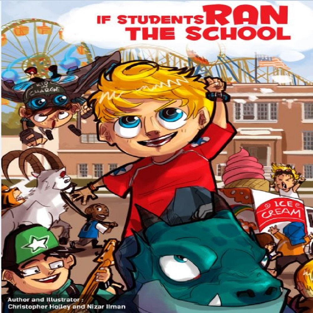 Amazon.com: If Students Ran the School eBook : Holley, Christopher ...