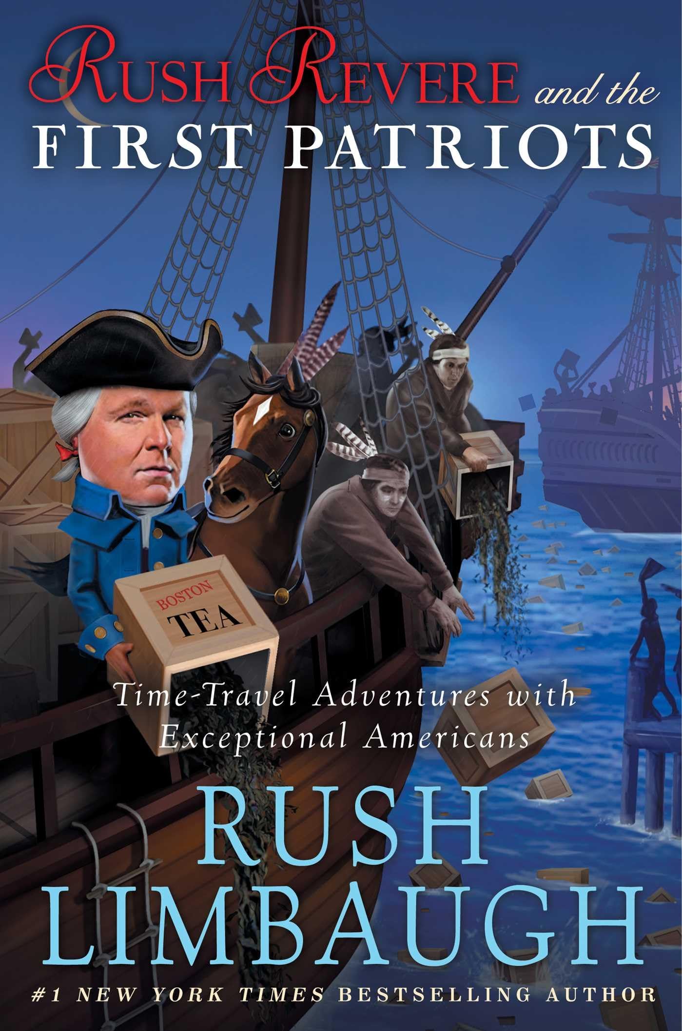 Rush Revere and the First Patriots: Time-Travel Adventures With ...