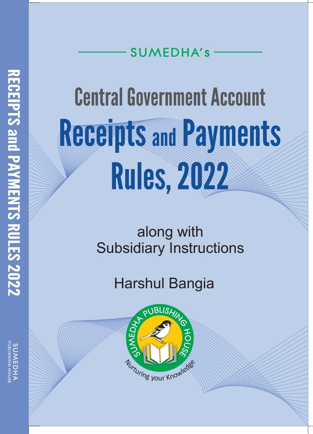 Buy Central Government Account (Receipts and Payments) Rules 2022 Book ...
