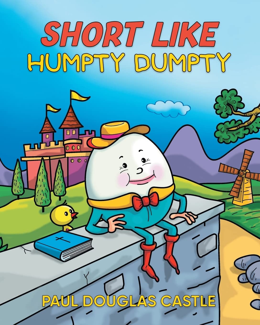 Short Like Humpty Dumpty: Paul Douglas Castle: 9781961117181: Amazon ...