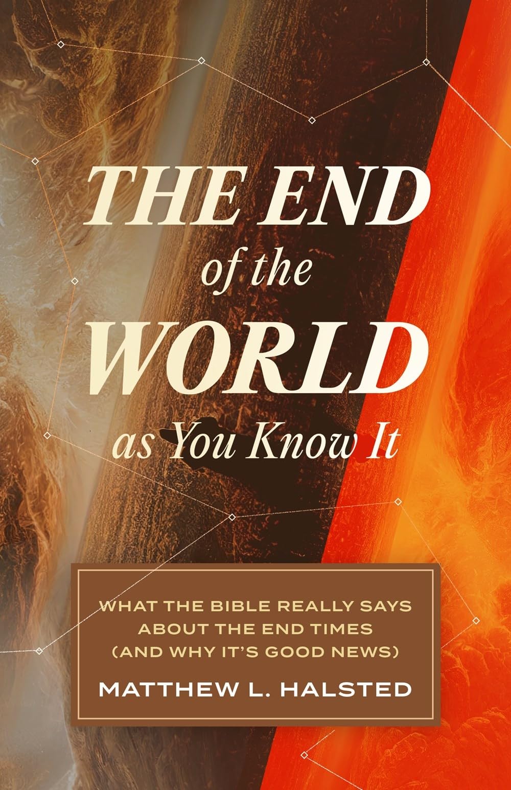 The End of the World as You Know It: What the Bible Really Says about ...