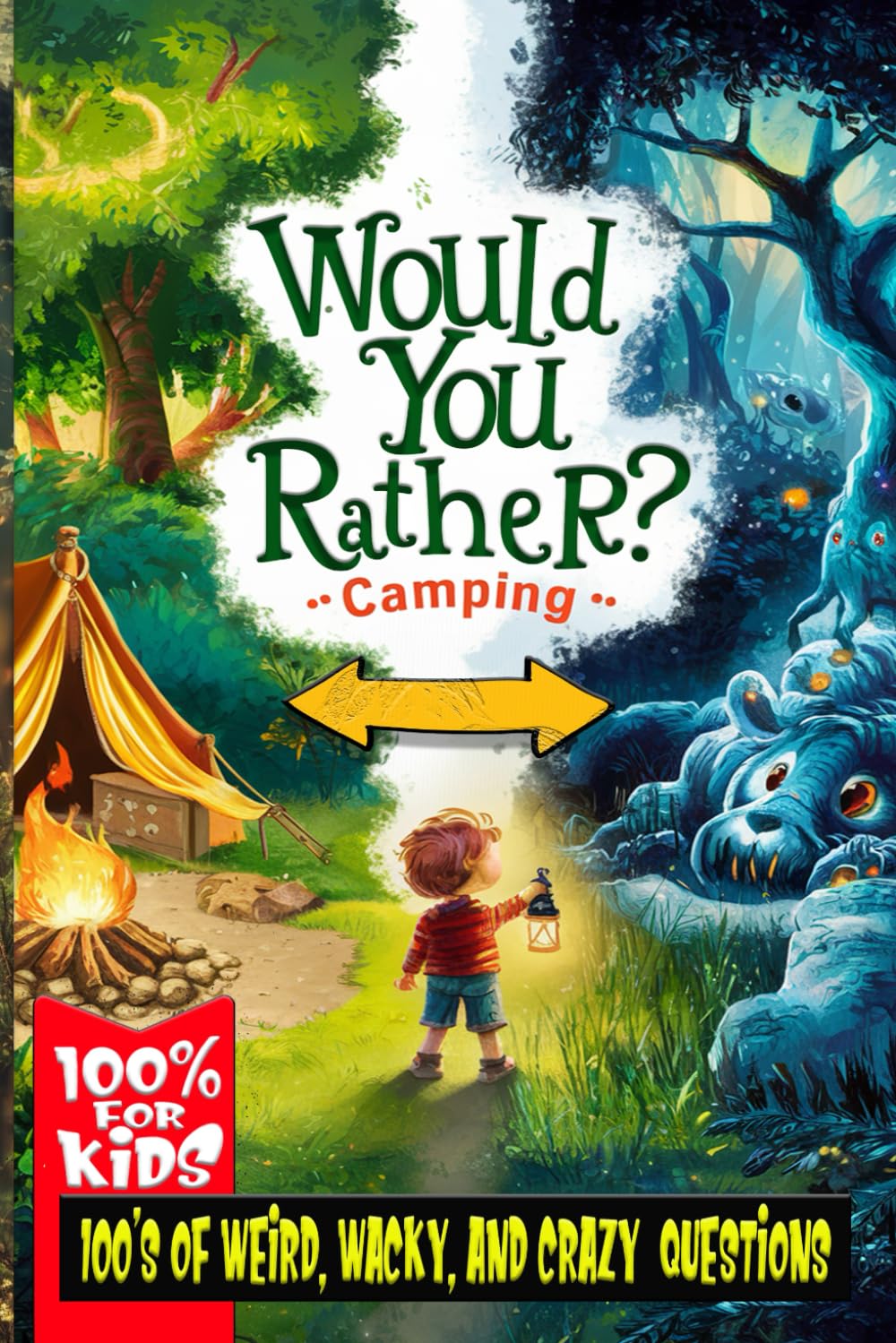 Would You Rather: Camping "For Kids" (Make Camping Fun): Pepper, Joshua ...