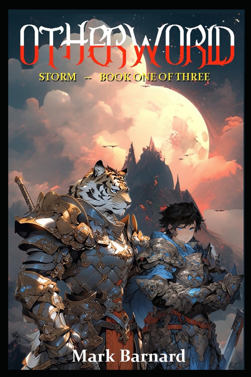 OTHERWORLD: BOOK ONE : STORM: Barnard, Mark: 9798848836219: Amazon.com ...