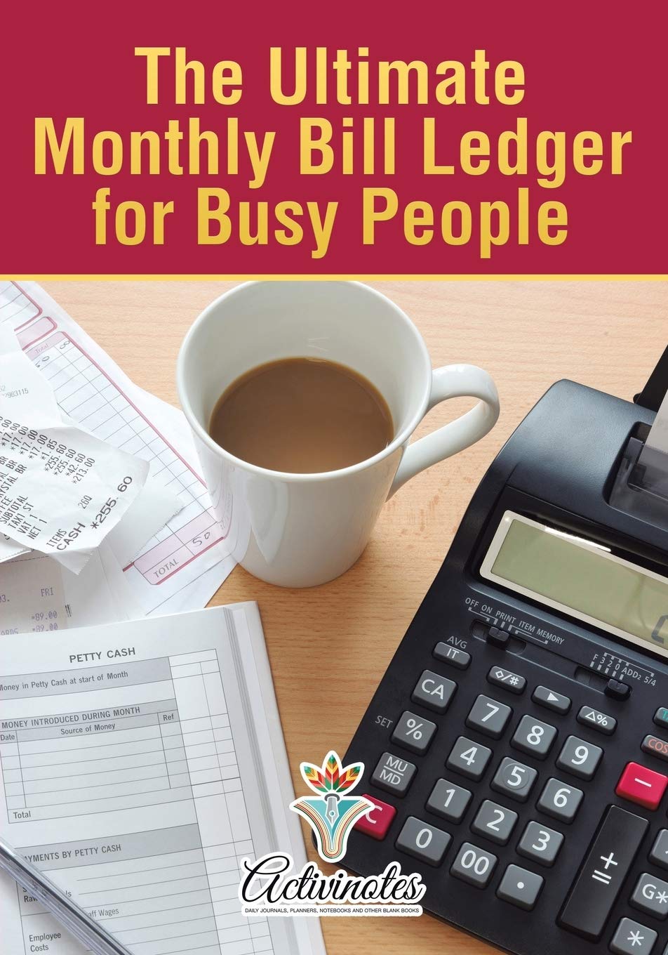 The Ultimate Monthly Bill Ledger for Busy People: Activinotes ...