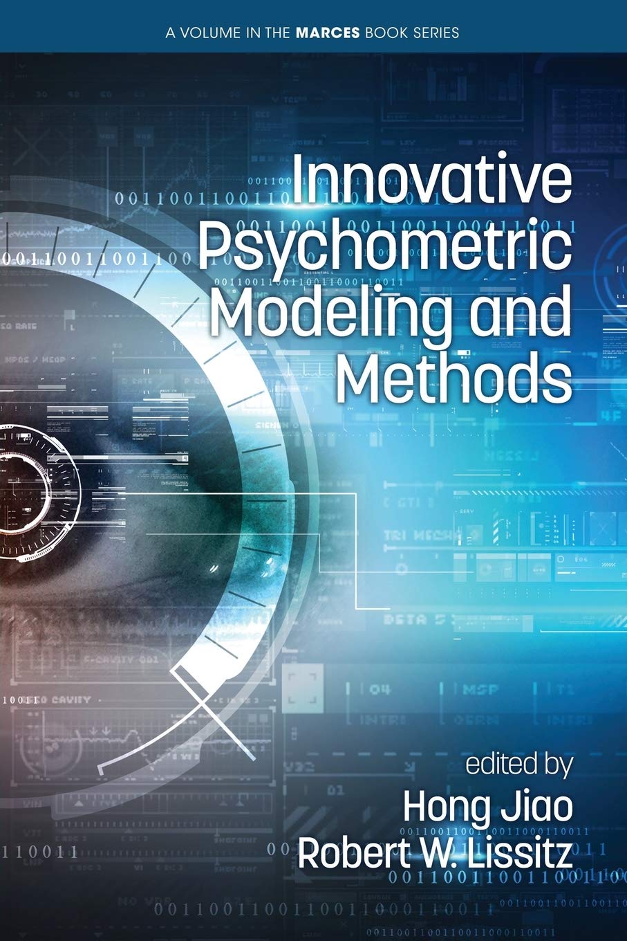 Innovative Psychometric Modeling and Methods (The MARCES Book Series ...
