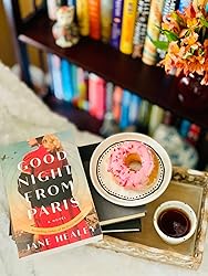 Amazon.com: Goodnight from Paris: A Novel: 9781662505294: Healey, Jane ...