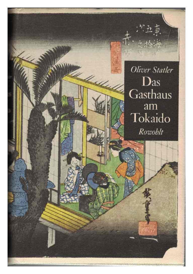 Amazon.com: Das Gasthaus Am Tokaido: Oliver Statler: Books