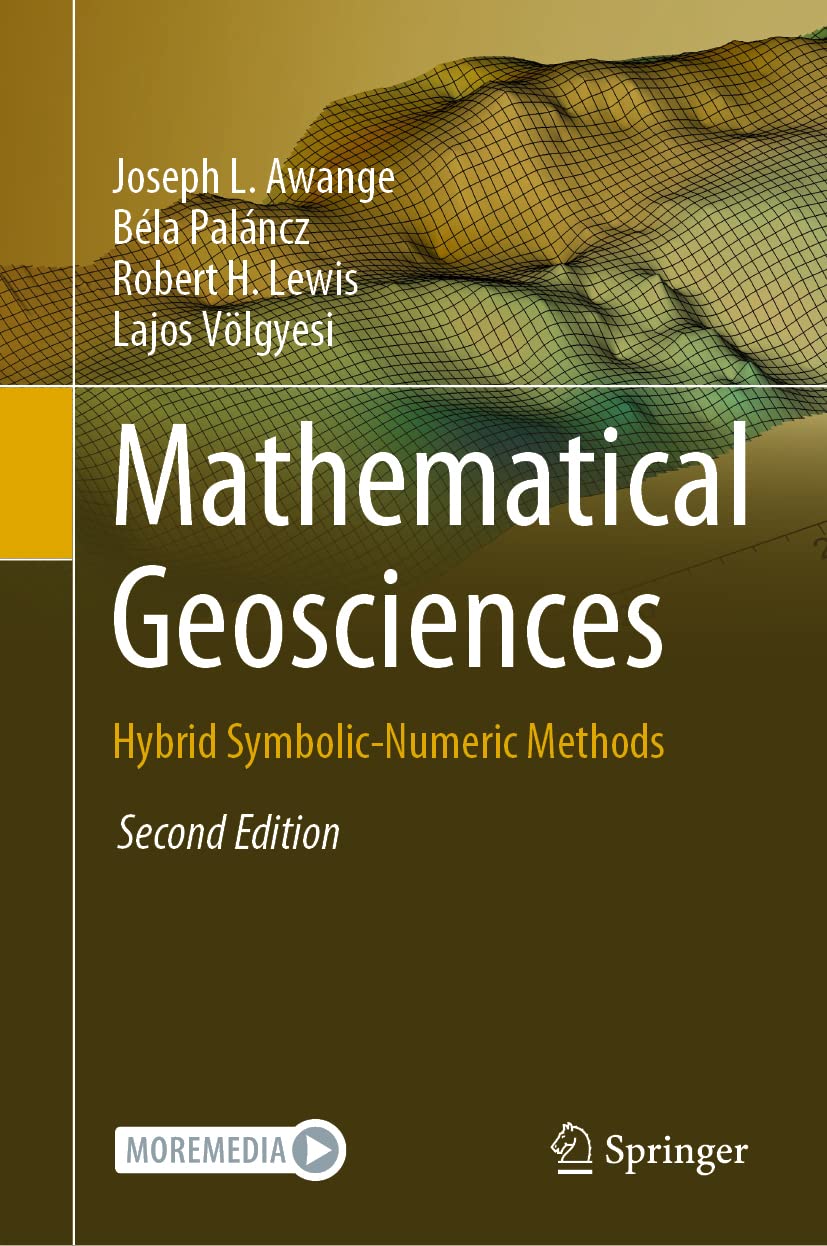Buy Mathematical Geosciences: Hybrid Symbolic-Numeric Methods Book Online at Low Prices in India ...