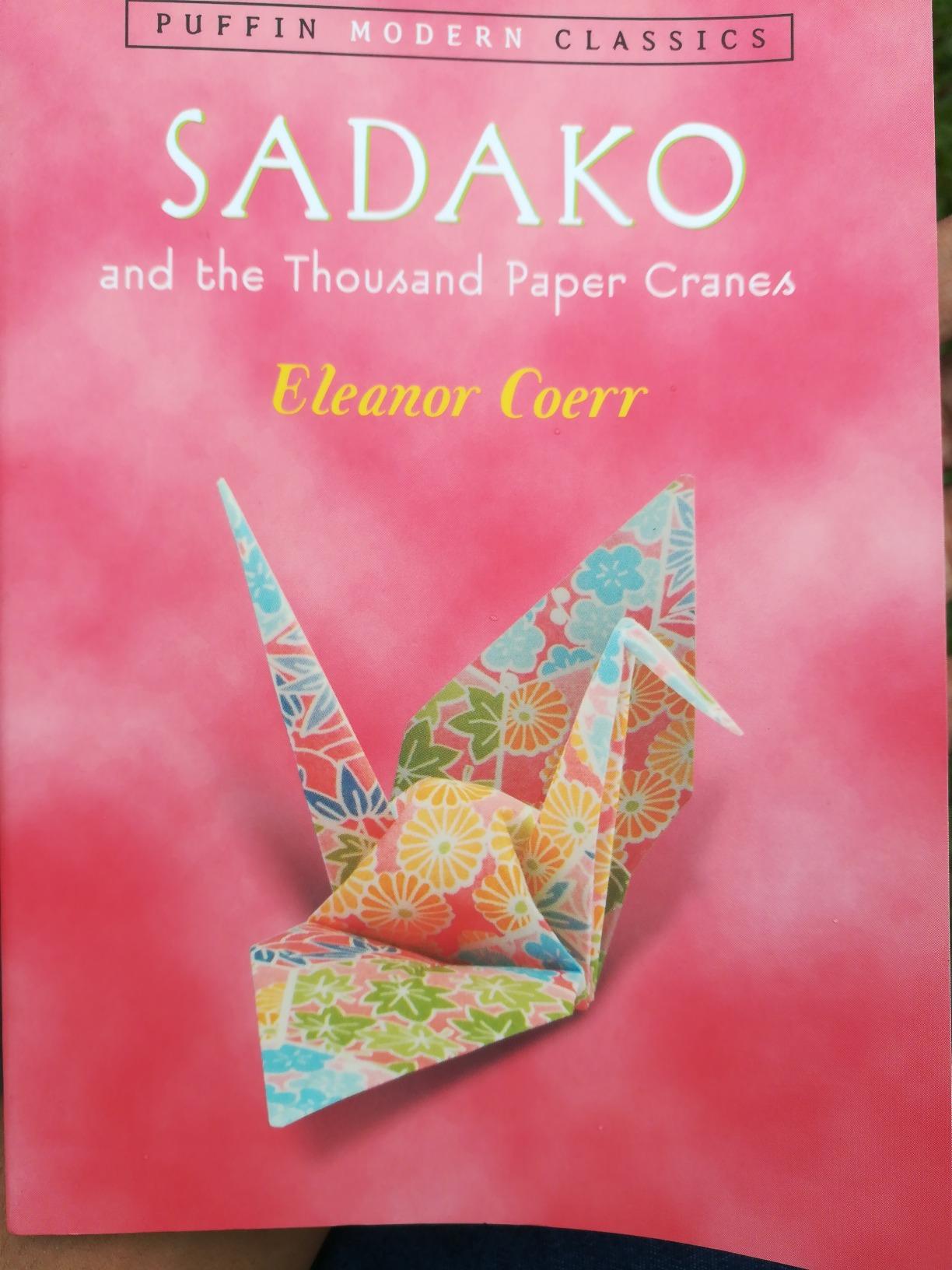 Sadako and the thousand paper cranes : Coerr, Eleanor, Himler, Ronald ...