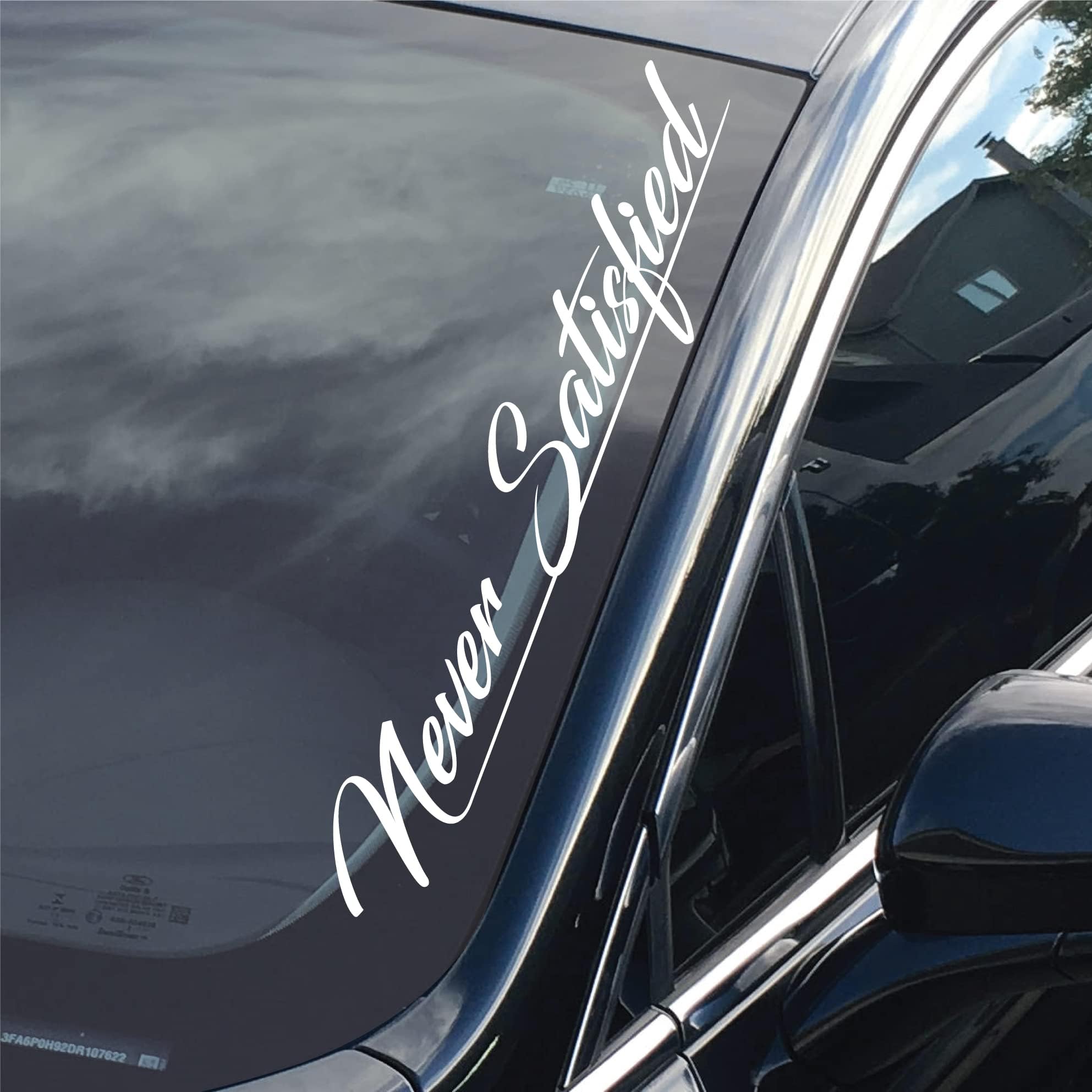 Amazon.com - XTRAYXRAY Never Satisfied Windshield Banner Sticker Car ...