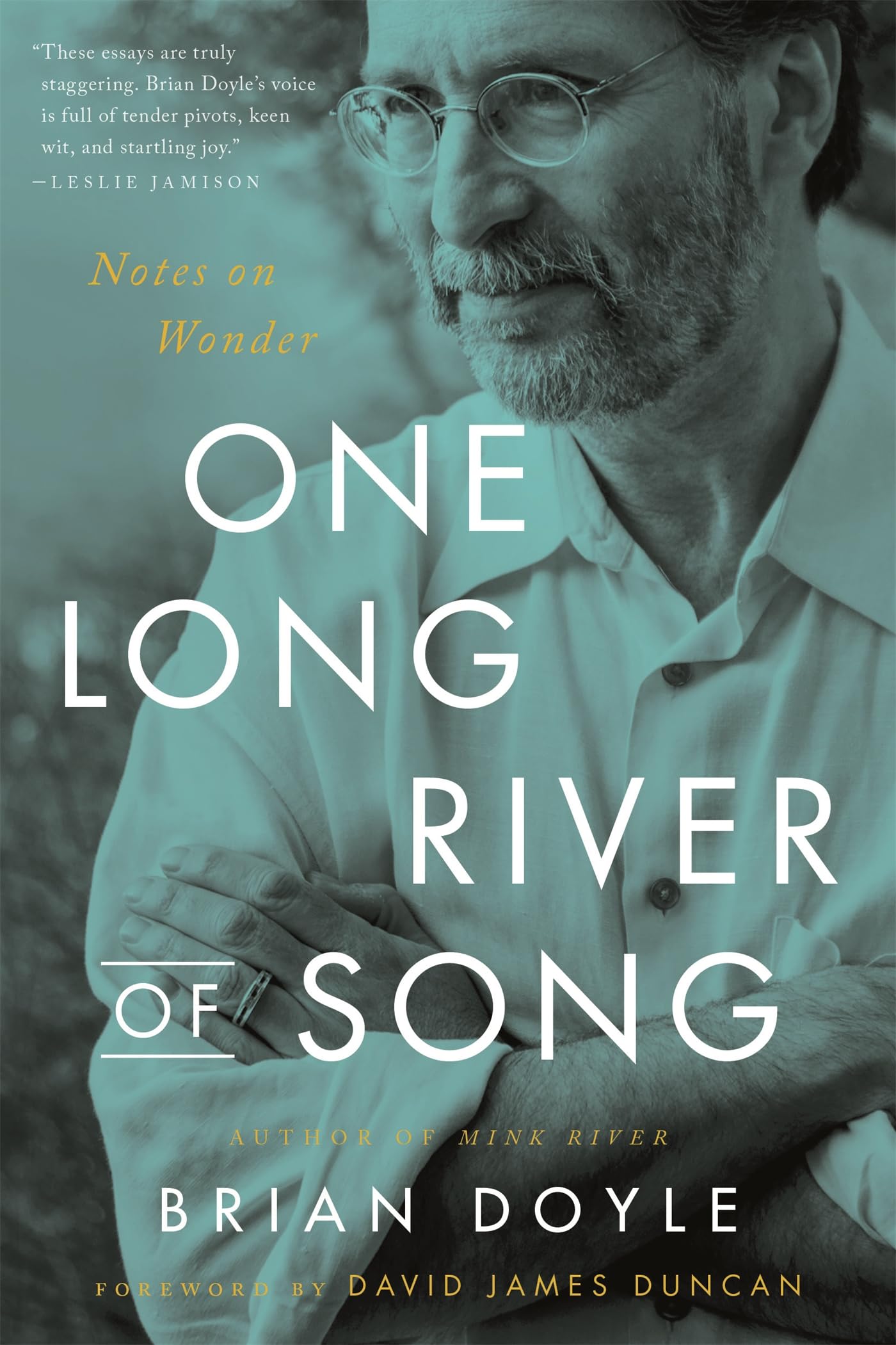 Amazon.com: One Long River of Song: Notes on Wonder: 9780316492881 ...