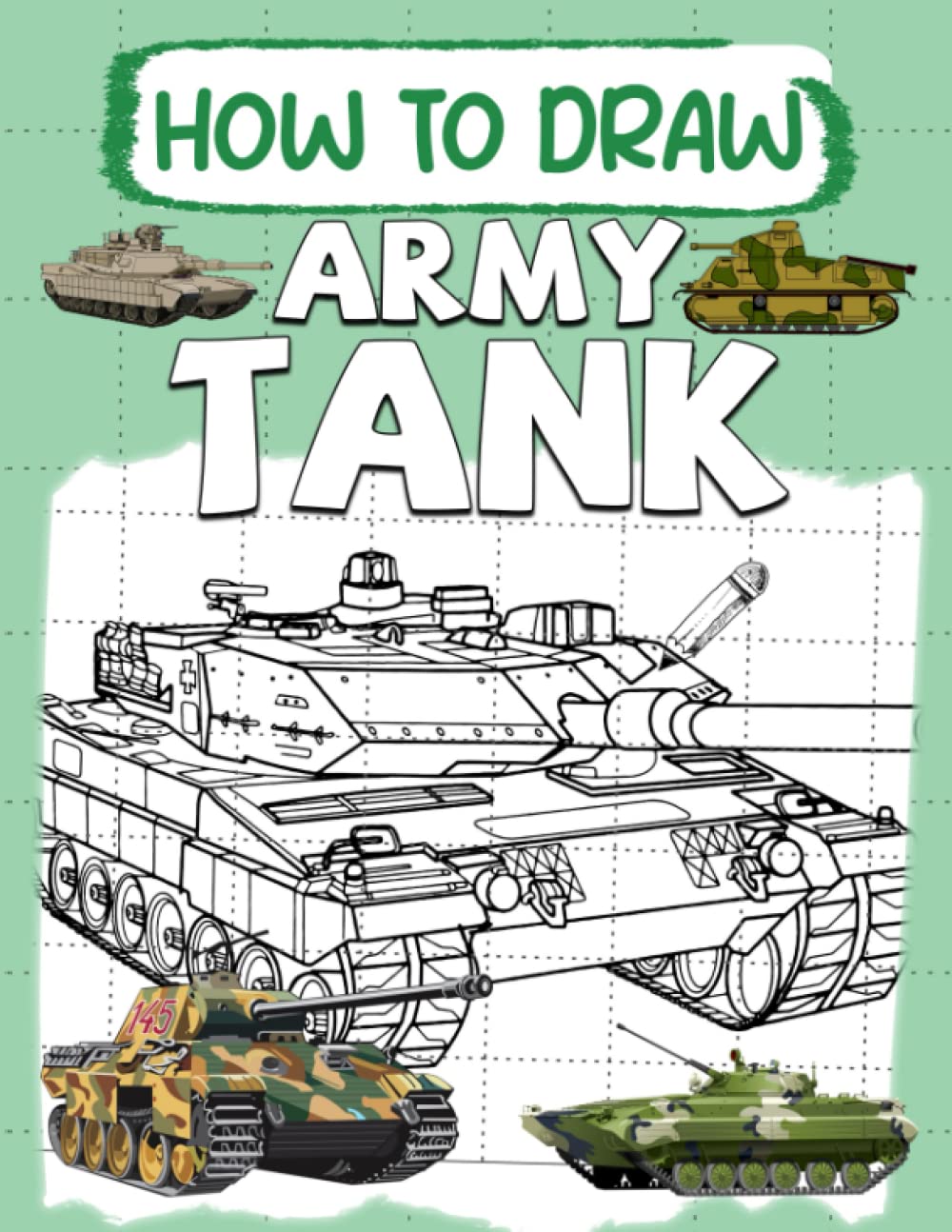How To Draw Army Tank: Simple Step-by-Step Guide To Draw With Kawaii To ...
