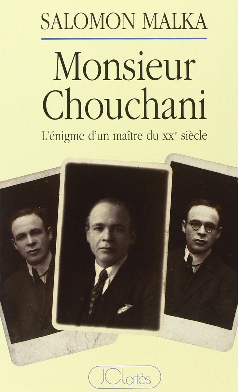 Amazon.fr - Monsieur Chouchani, énigme. Les Maître du XXe siècle ...