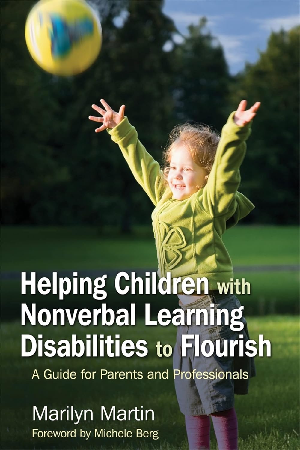 Helping Children with Nonverbal Learning Disabilities to Flourish: A ...
