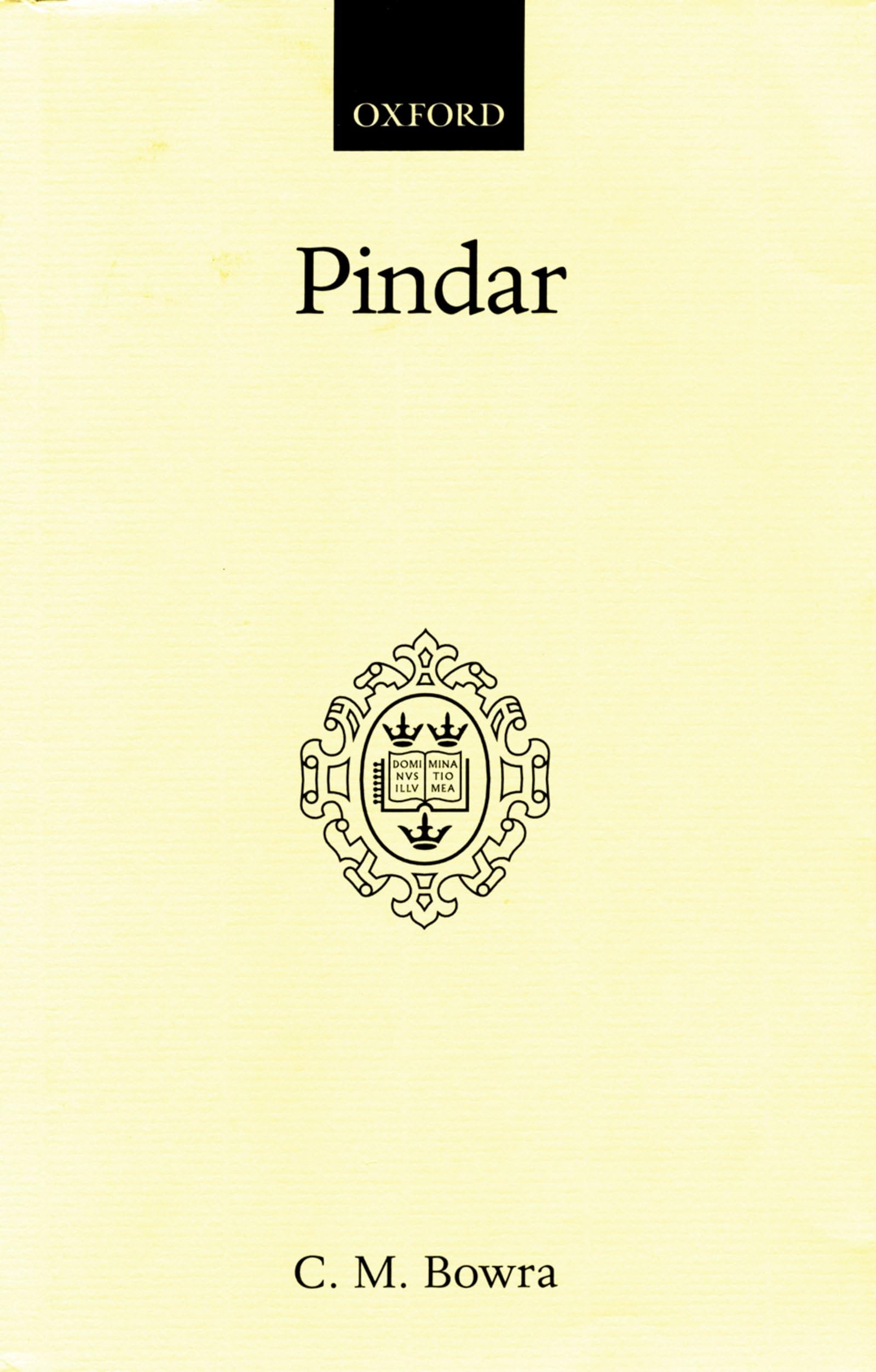 Amazon.com: Pindar (Oxford Scholarly Classics Series): 9780198143383 ...