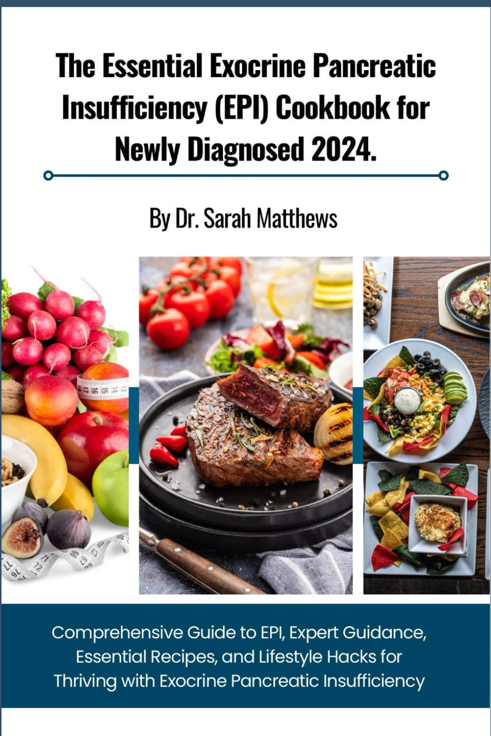 The Essential Exocrine Pancreatic Insufficiency (EPI) Cookbook for ...