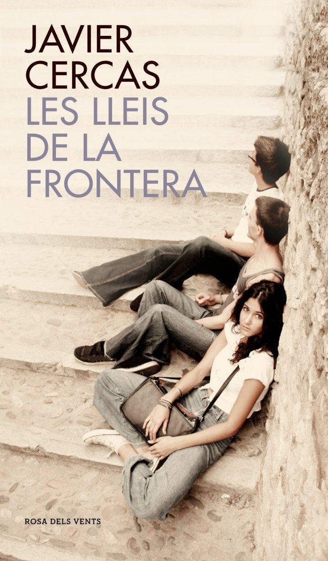 Les lleis de la frontera: Cercas, Javier, Roig Giménez, Esther ...