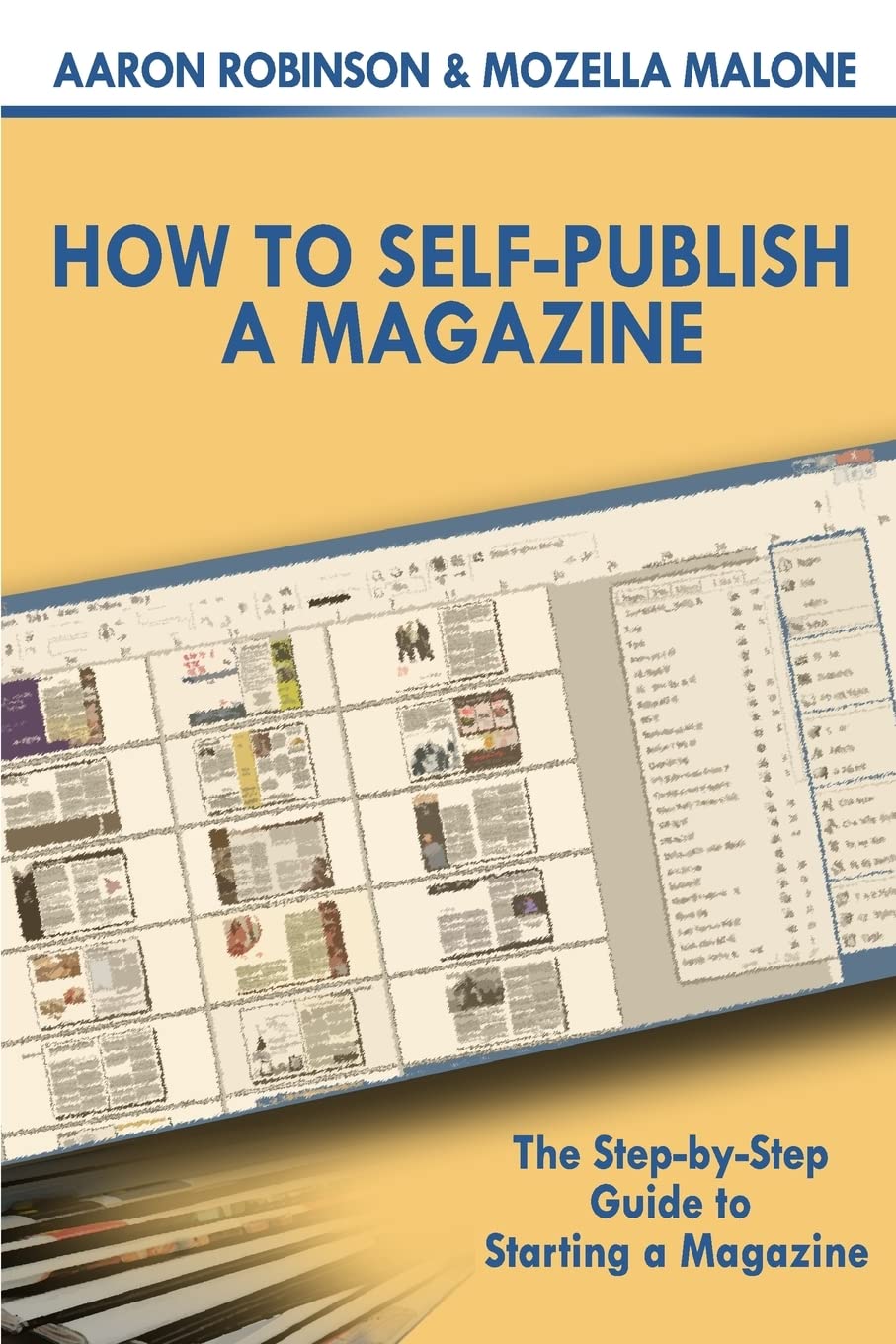 How To Self-Publish A Magazine: The Step-by-Step Guide to Starting a ...
