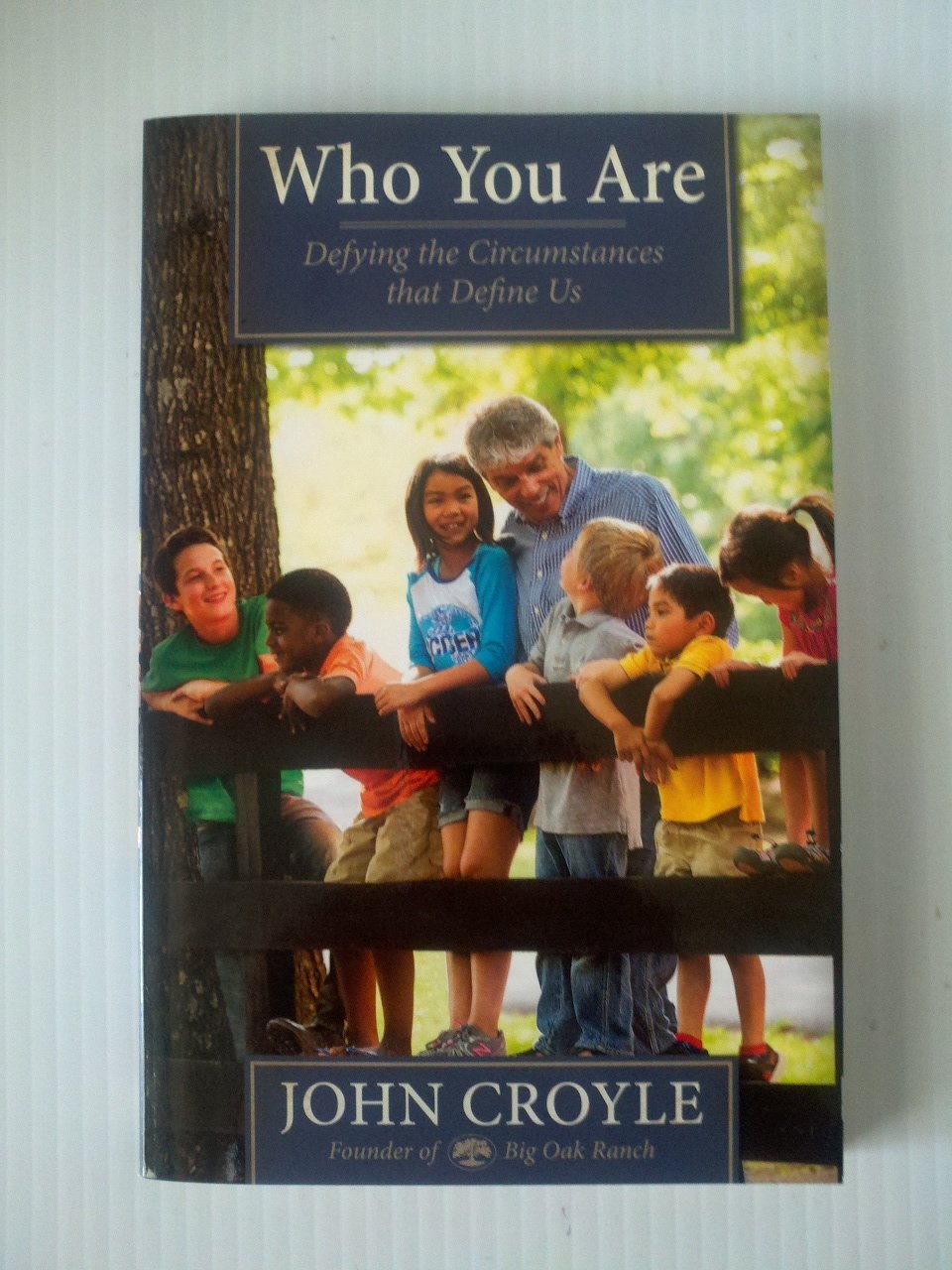 Who You Are: A Story of Second Chances: Croyle, John: 9781433680724 ...
