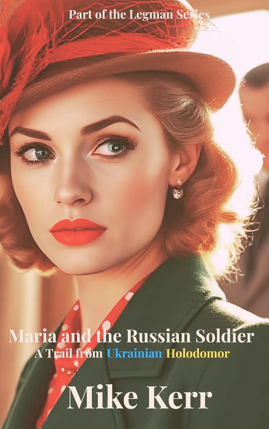 Amazon.com: Maria and the Russian Soldier: A Trail from Ukrainian ...