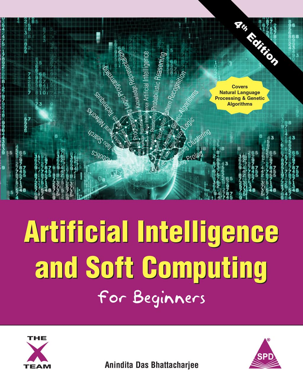 Buy Artificial Intelligence and Soft Computing for Beginners, Fourth Edition Book Online at Low ...
