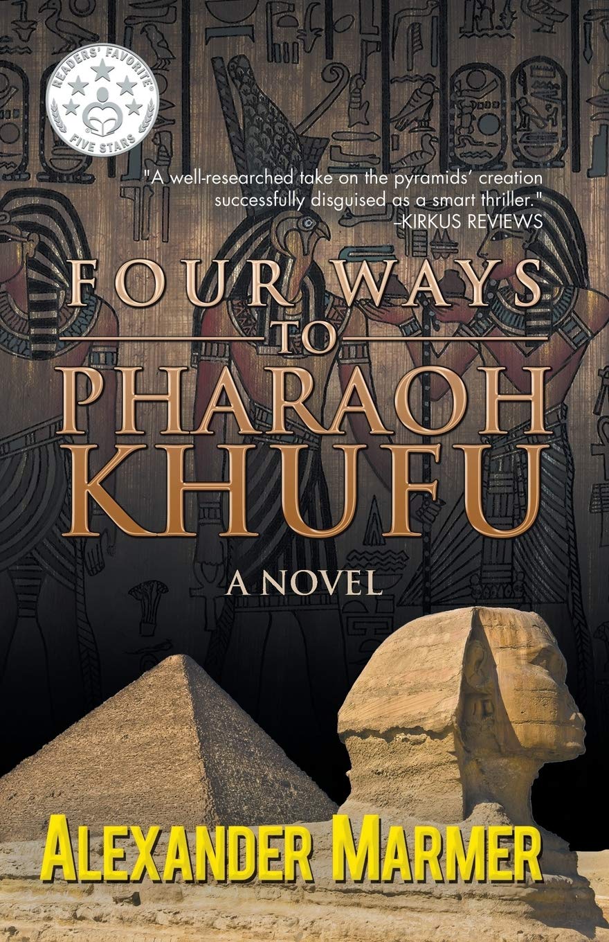 Book review of Four Ways to Pharaoh Khufu - Readers' Favorite: Book ...