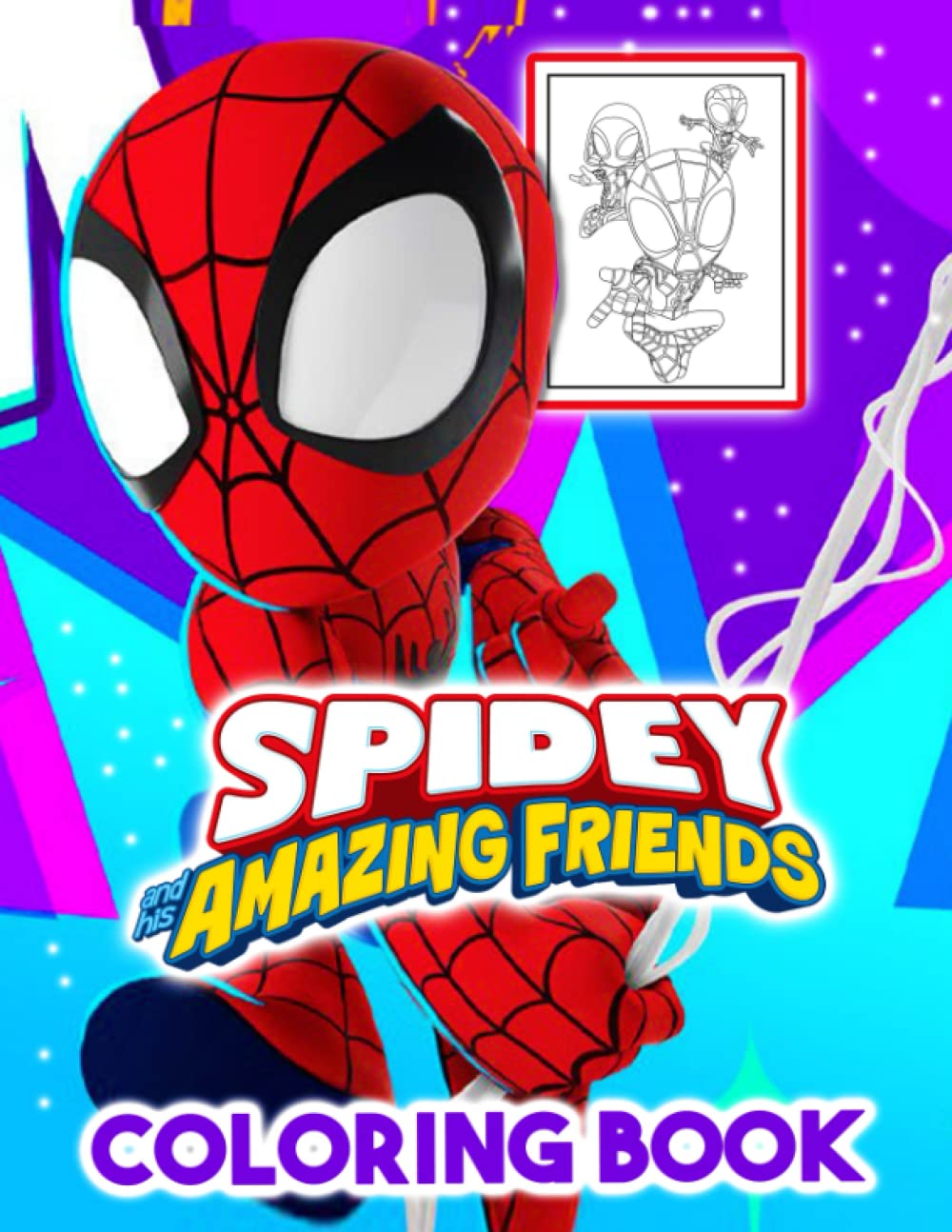 Buy Spidey And His Amazing Friends Coloring Book: +50 High Quality ...