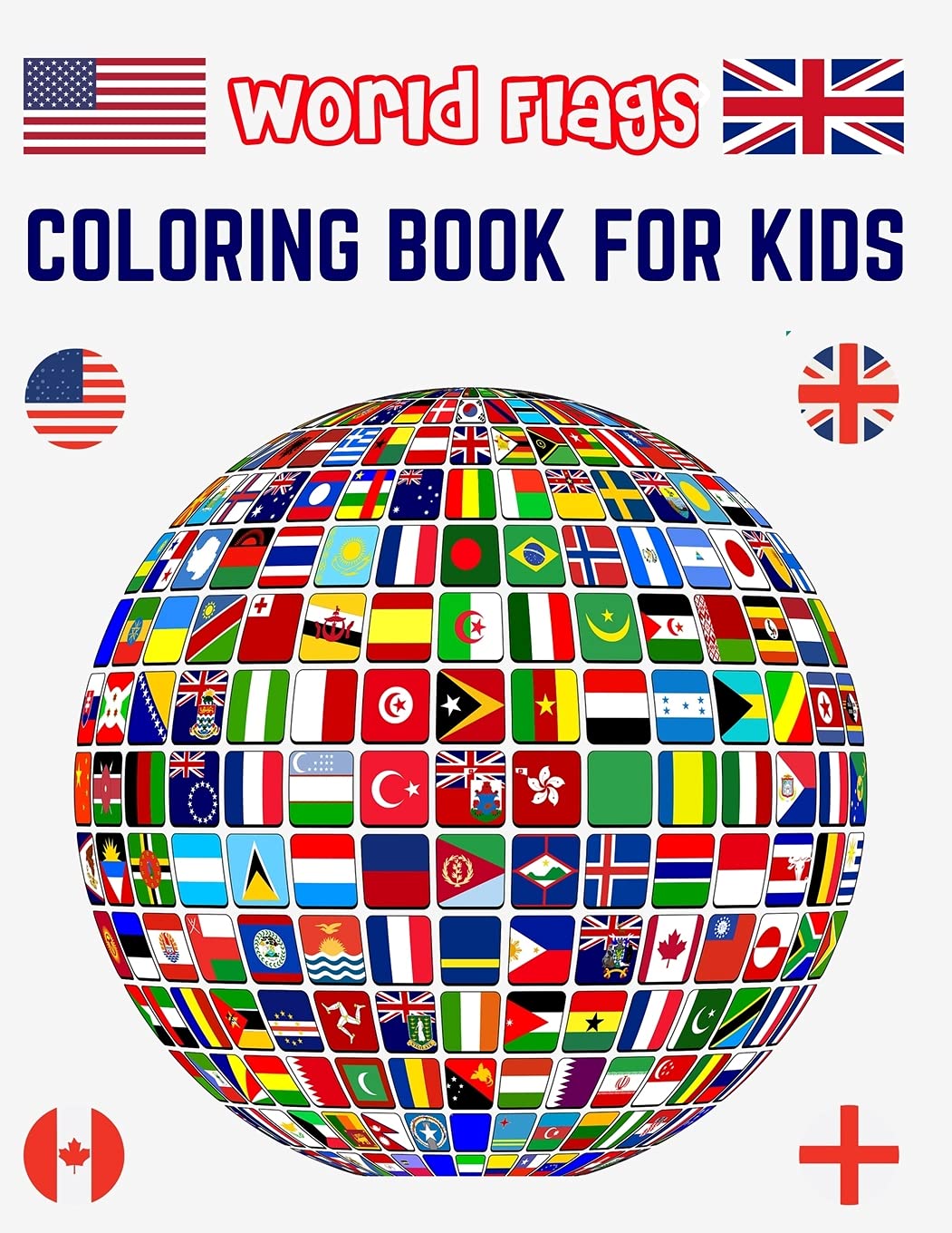 World Flags Coloring Book For Kids All World Countries Flags ...