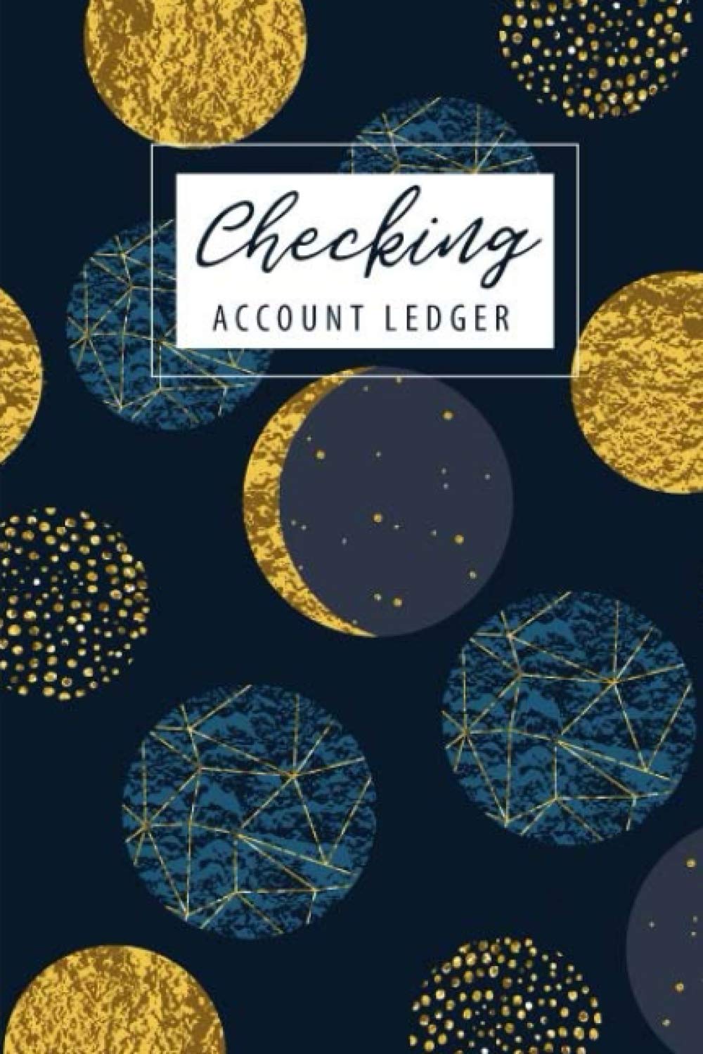 Checking Account Ledger: 6 Column Payment Record Record and Tracker Log ...