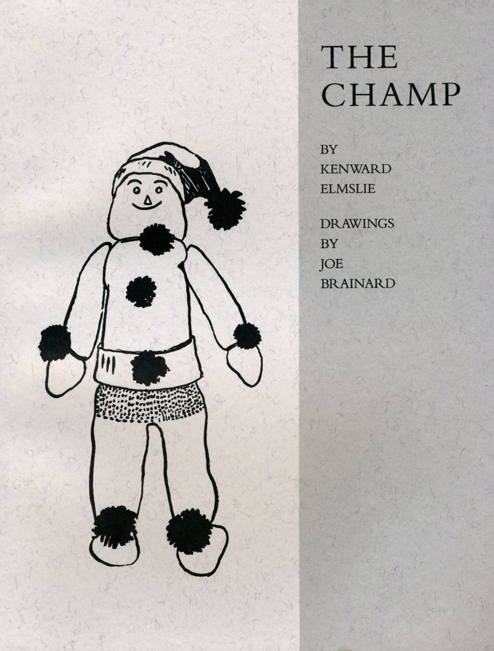 The Champ: Elmslie, Kenward: 9780935724660: Amazon.com: Books