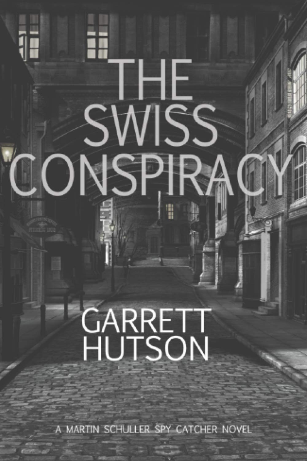 Amazon.com: The Swiss Conspiracy (Martin Schuller, Spy Catcher ...