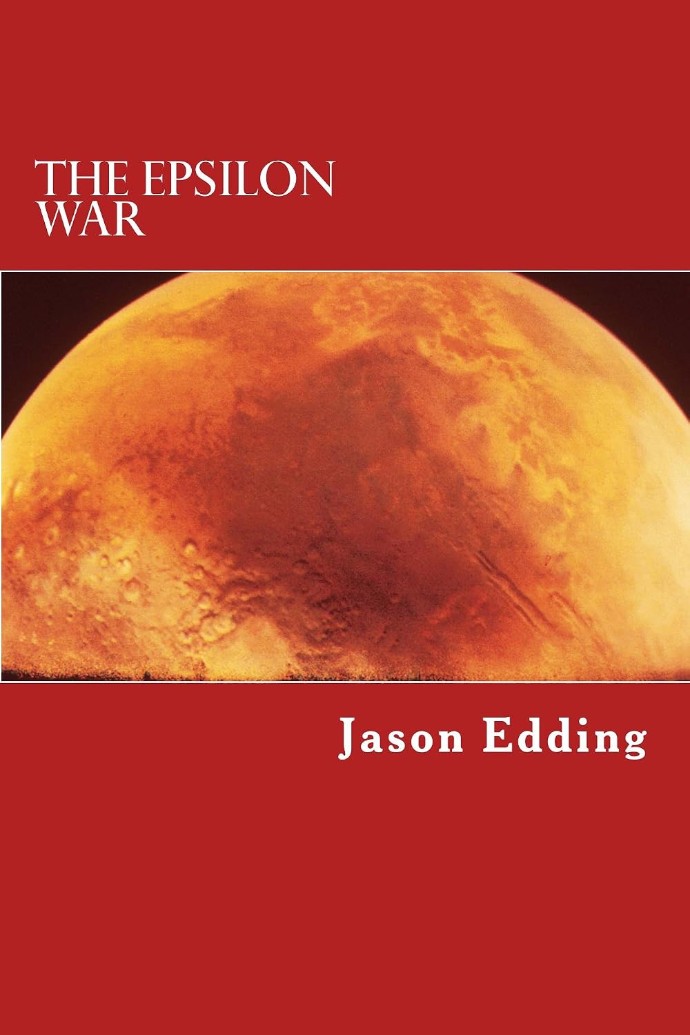 Amazon.com: The Epsilon War (The Epsilon Wars Book 1) eBook : Edding ...