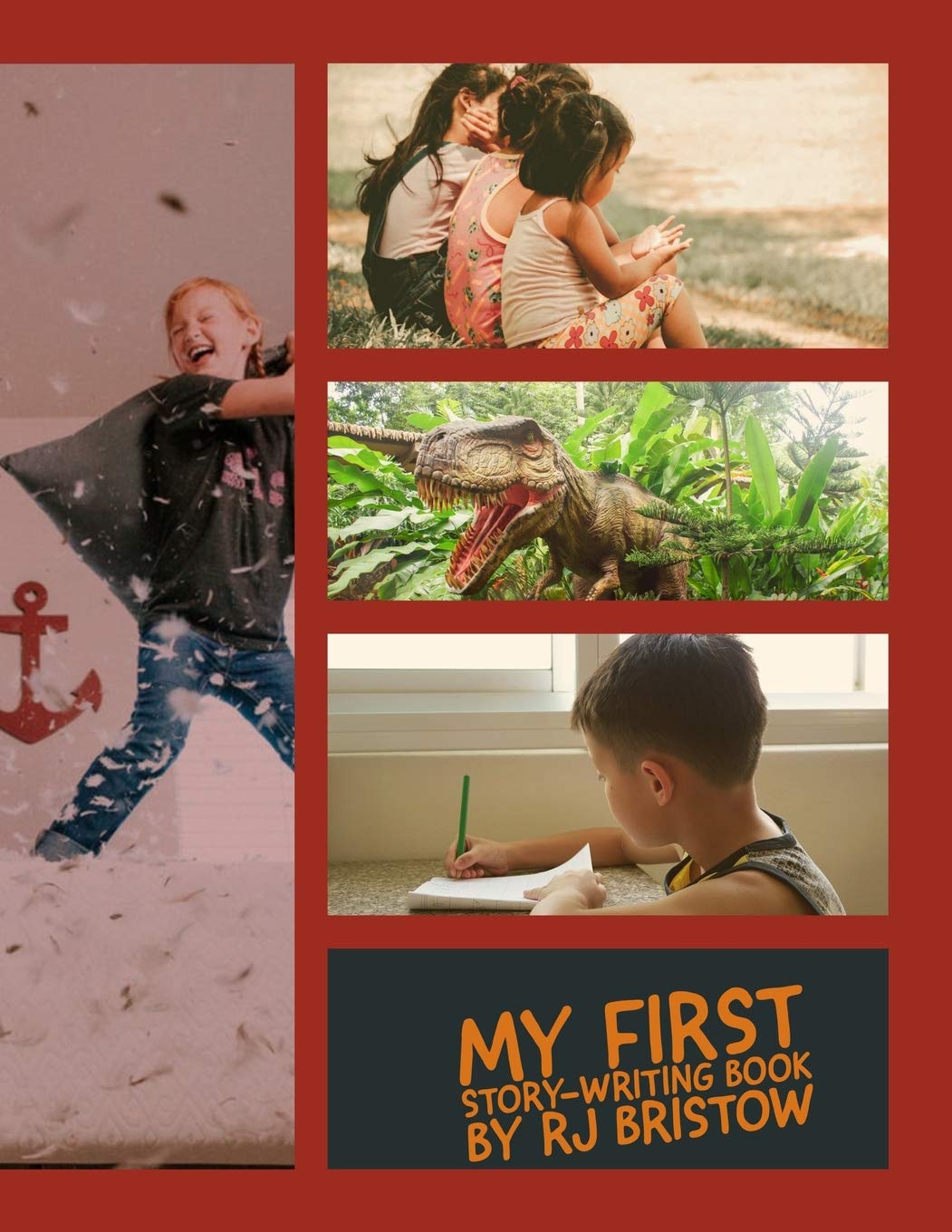 My First Story-Writing Book: A blank story book for children to write ...