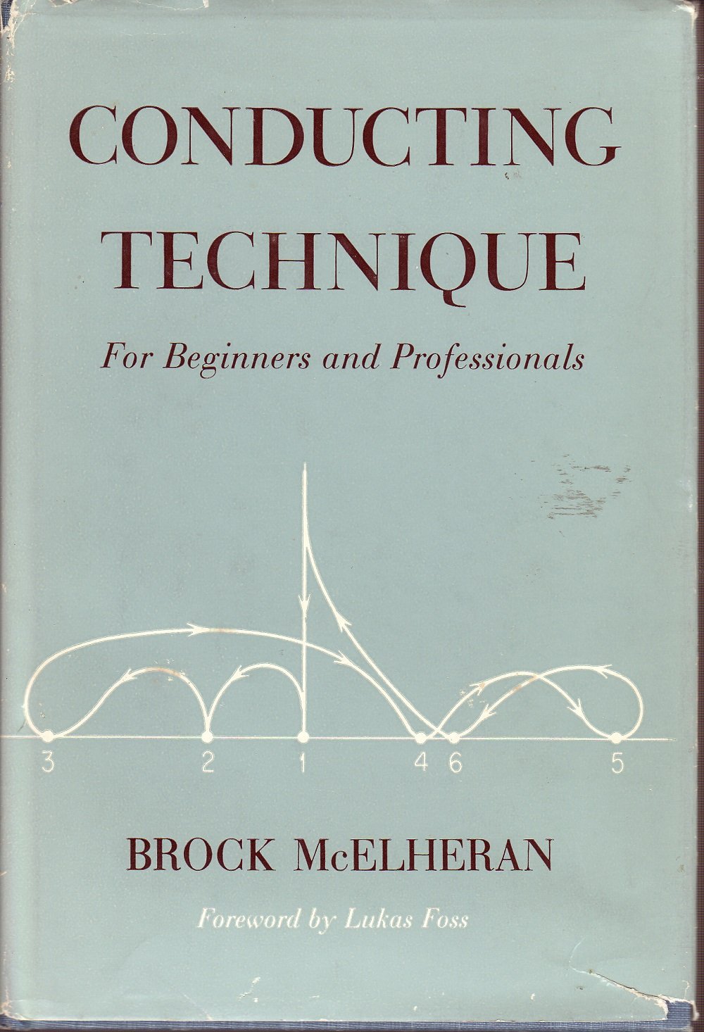 Conducting Technique.for Beginners and Professionals: unknown author ...