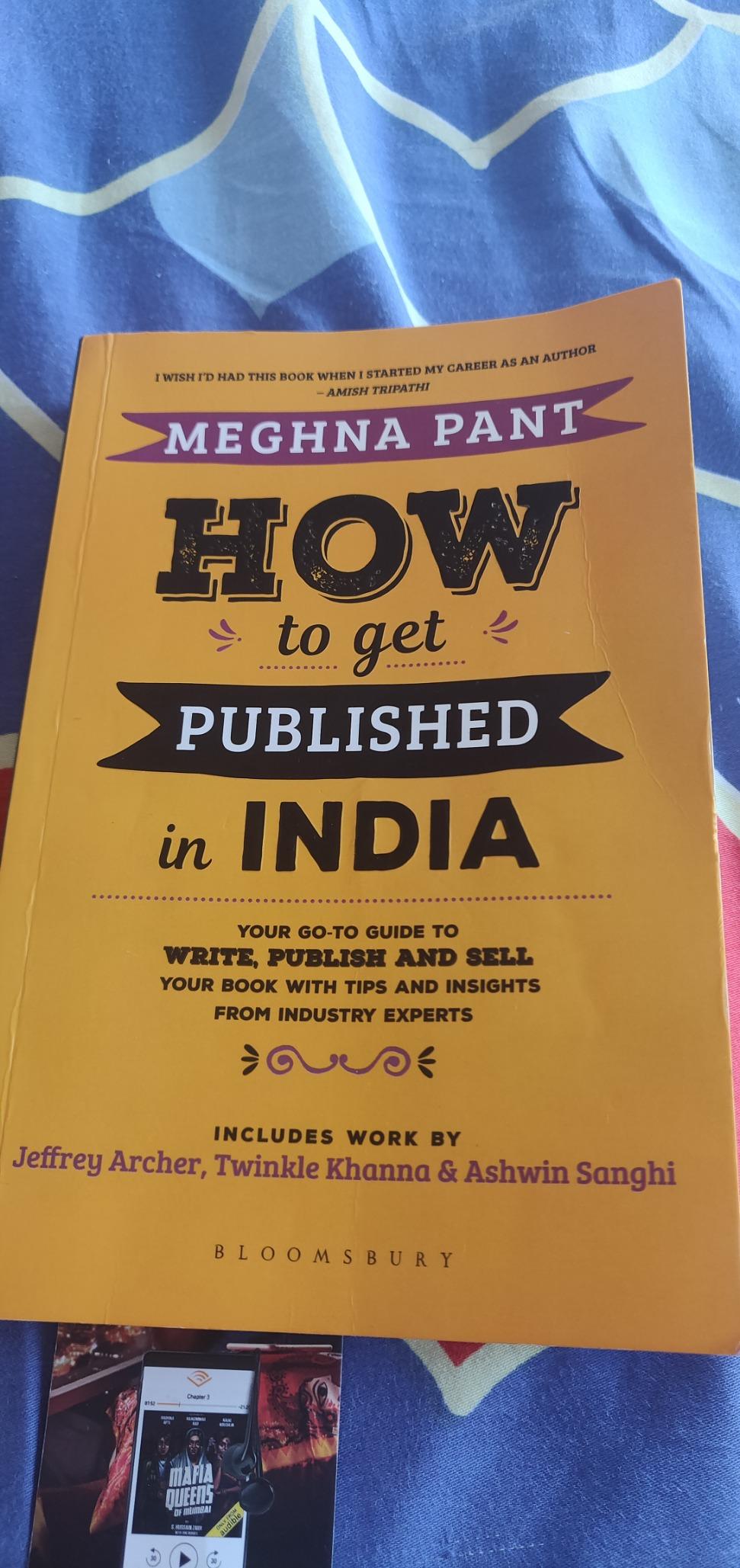 How to Get Published in India: Your go-to guide to write, publish and ...
