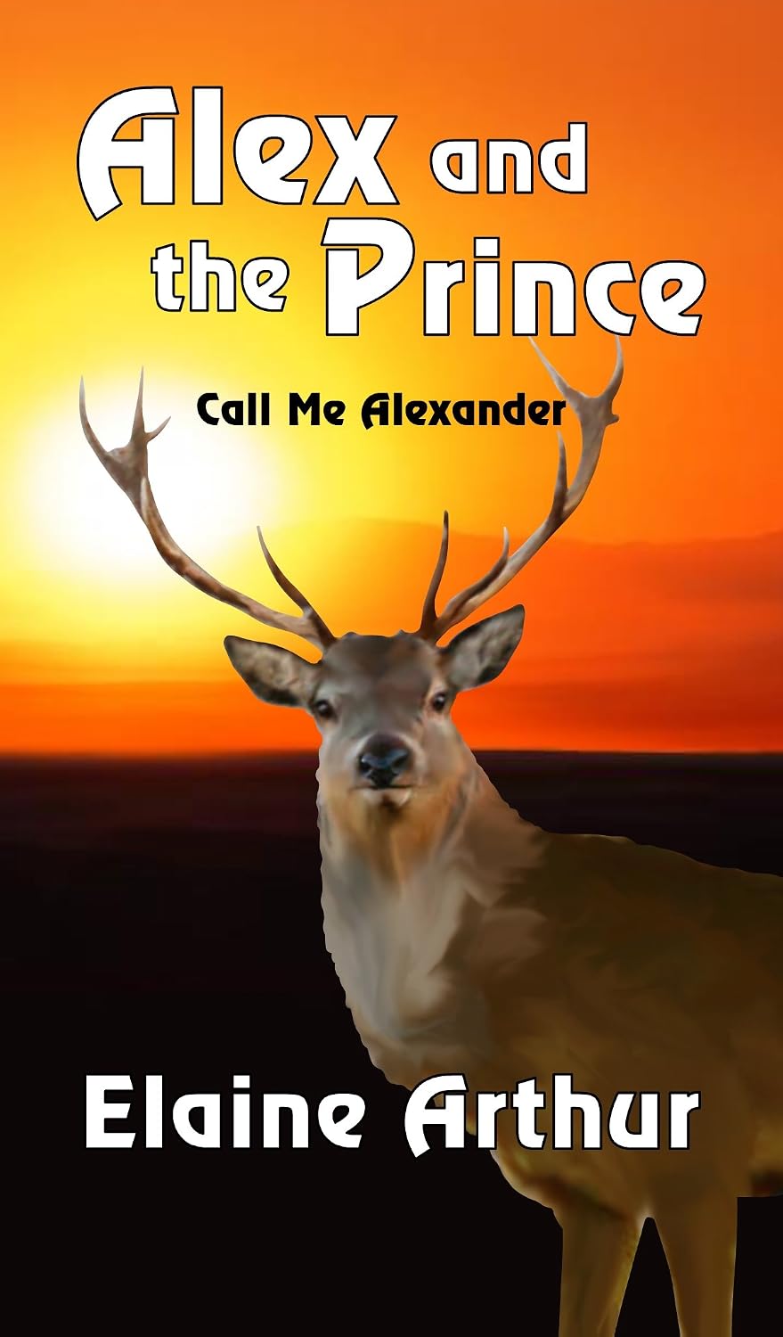 Amazon.com: Alex and the Prince (Call Me Alexander Book 1) eBook ...