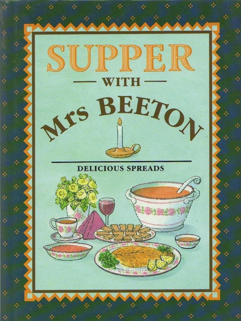 Supper With Mrs. Beeton: Beeton, Isabella Mary: 9780706370379: Amazon ...