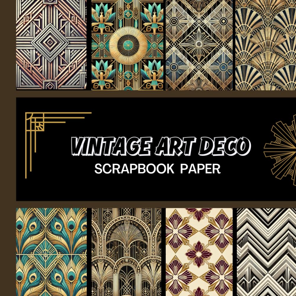 Vintage Art Deco Scrapbook Paper: 20 Double Sided Sheets 8.5 x 8.5 for ...