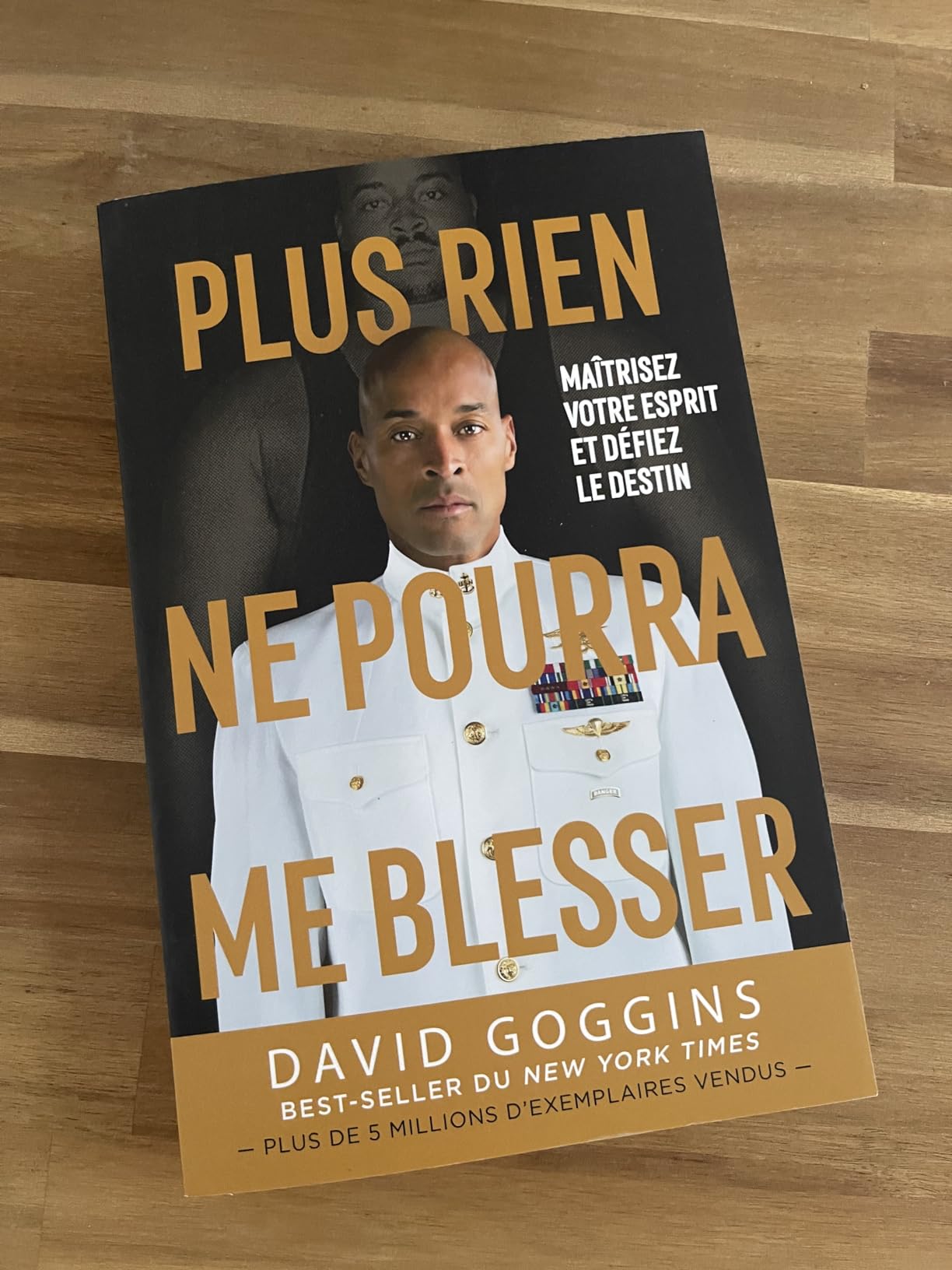 Plus rien ne pourra me blesser - Maîtrisez votre esprit et défiez le ...