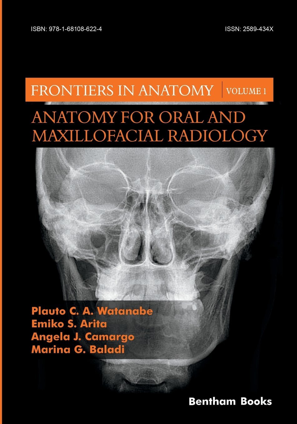 Anatomy for Oral and Maxillofacial Radiology: Watanabe, Plauto C. A ...