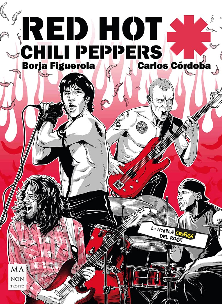 Red Hot Chili Peppers: La novela gráfica del rock (Spanish Edition ...