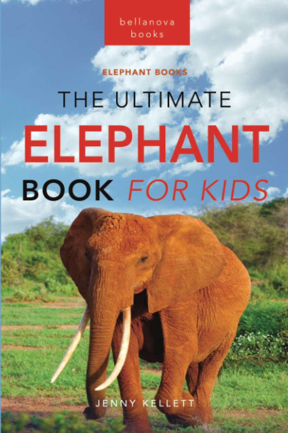 Amazon.com: Elephants The Ultimate Elephant Book for Kids: 100+ Amazing ...