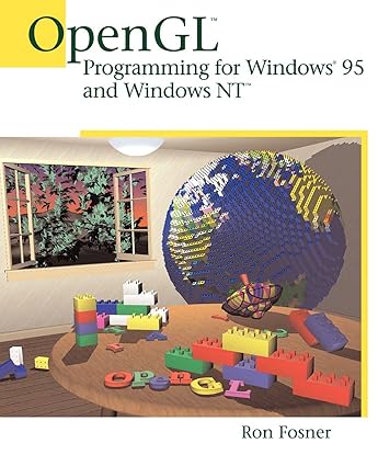 OpenGL Programming for Windows 95 and Windows NT: Fosner, Ron: 9780201407099: Amazon.com: Books