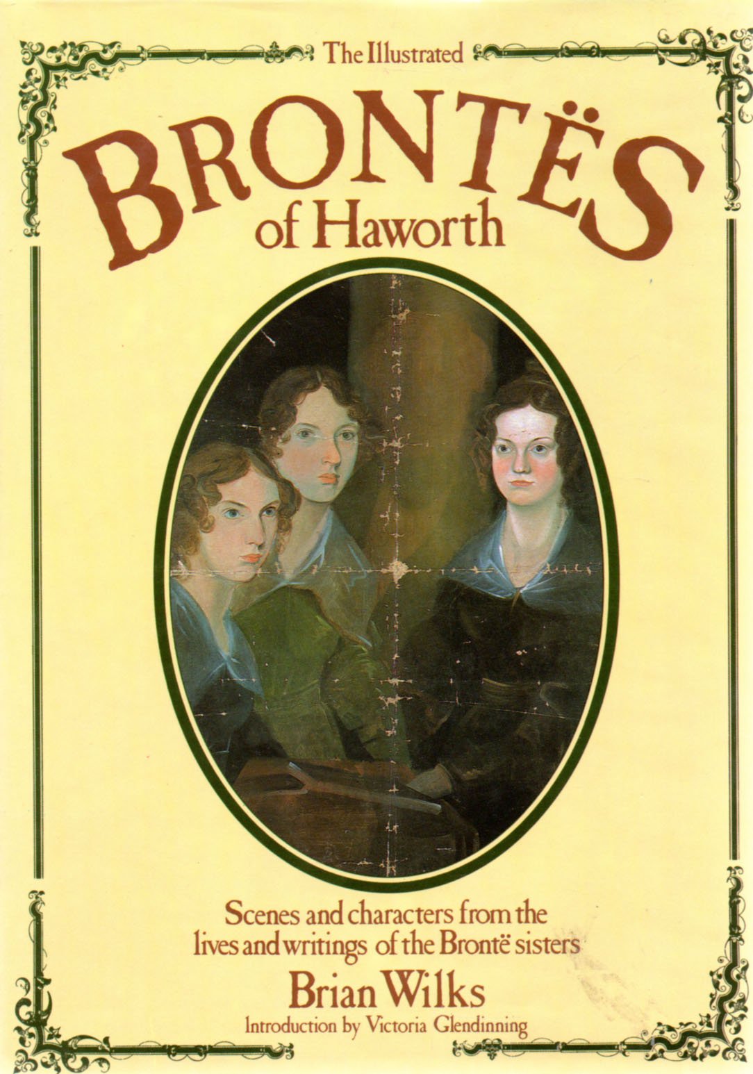 The Illustrated Brontes of Haworth: Wilks, Brian, East Anglian ...