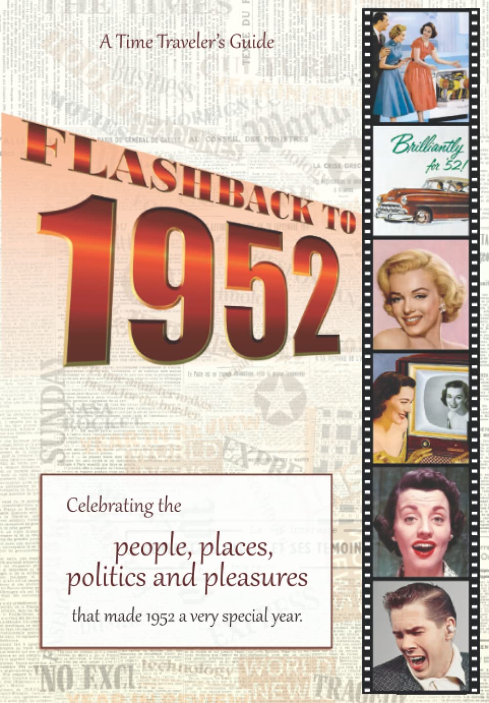 Buy Flashback to 1952 - A Time Traveler’s Guide: Perfect birthday or wedding anniversary gift ...