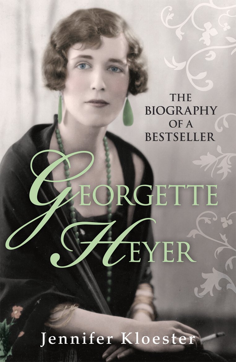 GEORGETTE HEYER BIOGRAPHY: Kloester, Jennifer: 9780099553281: Amazon ...